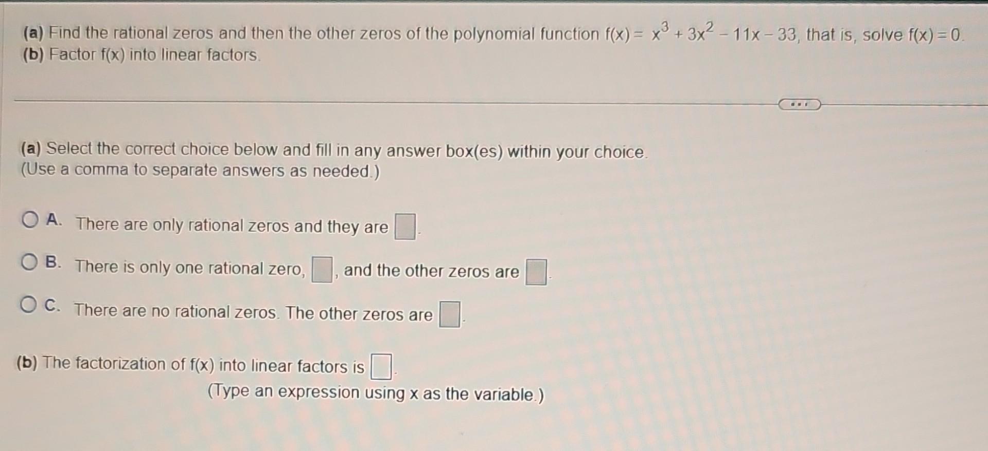 Solved (a) Find the rational zeros and then the other zeros | Chegg.com