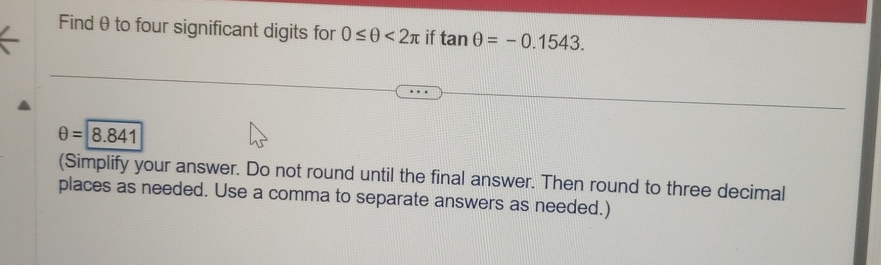 Solved Find θ ﻿to four significant digits for 0≤θ