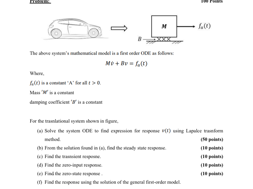 The above system's mathematical model is a first | Chegg.com
