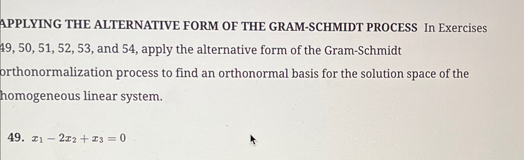 Solved APPLYING THE ALTERNATIVE FORM OF THE GRAM-SCHMIDT | Chegg.com