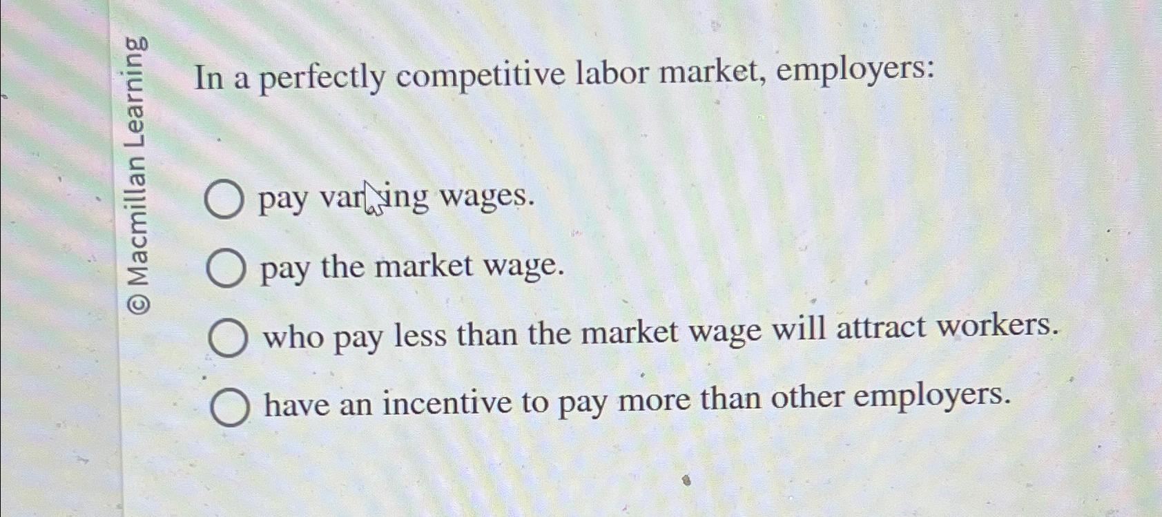 Solved In a perfectly competitive labor market, | Chegg.com