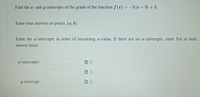 Solved Find the x - ﻿and y-intercepts of the graph of the | Chegg.com