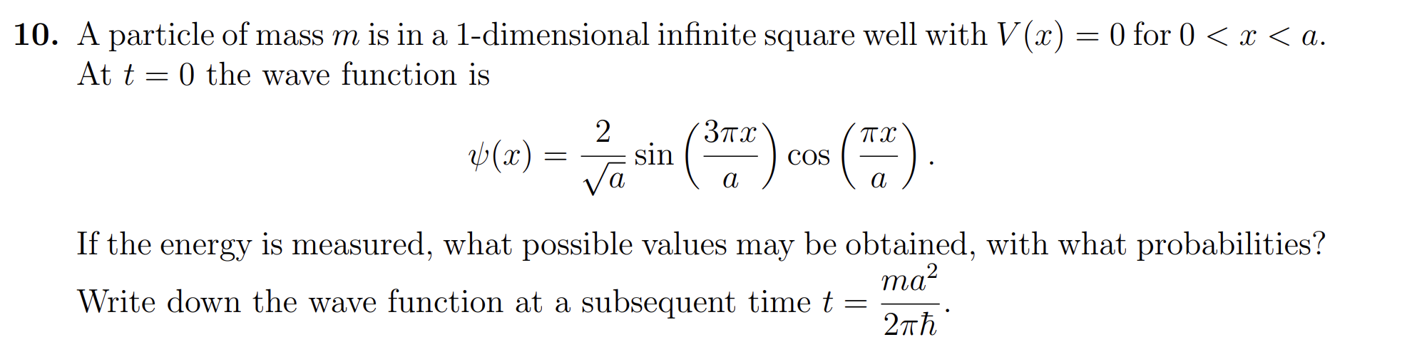 A Particle Of Mass M ﻿is In A 1 Dimensional Infinite
