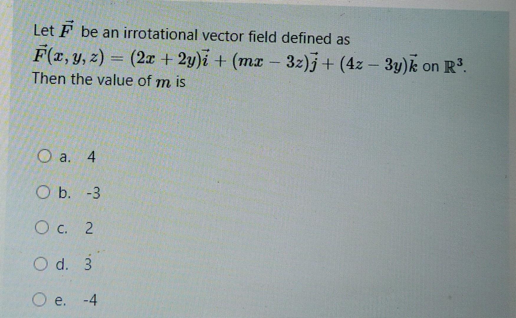 Solved Let F be an irrotational vector field defined as F(x, | Chegg.com