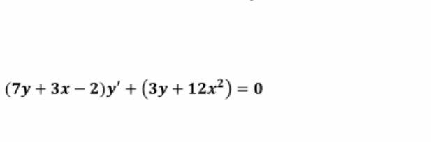 Solved (7y+3x−2)y′+(3y+12x2)=0 | Chegg.com