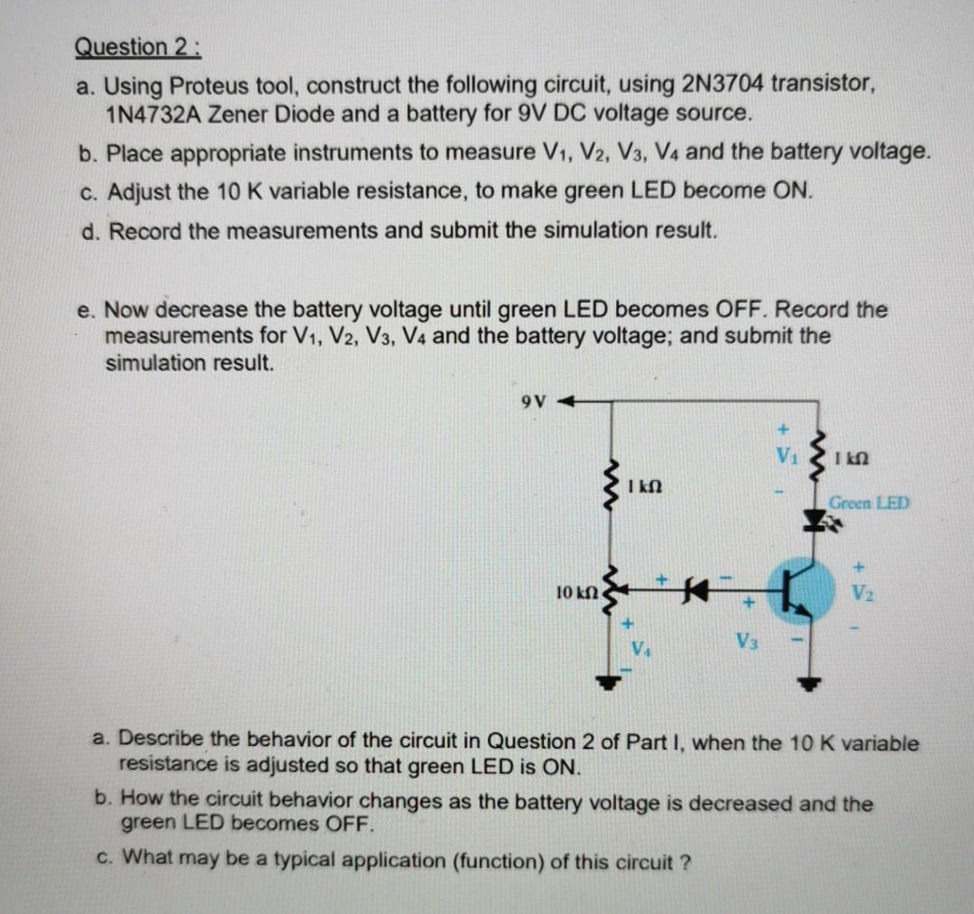 Question 1 : a. Using Proteus tool, construct the | Chegg.com