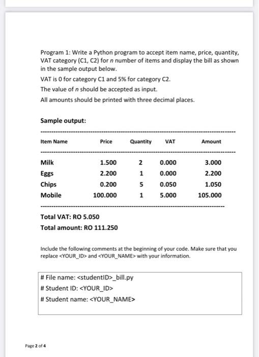Solved Program 1: Write a Python program to accept item | Chegg.com