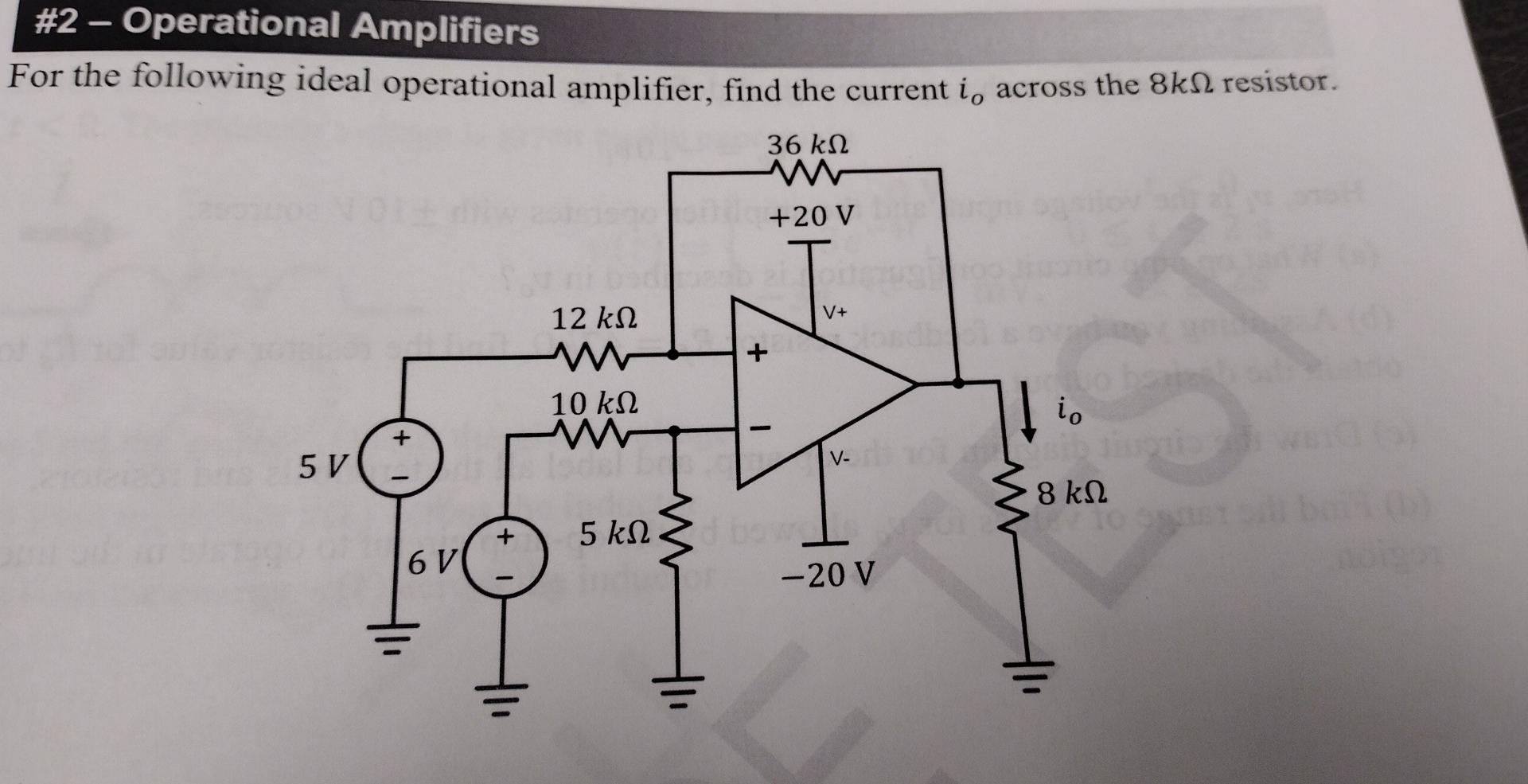 Solved #2 - Operational Amplifiers For the following ideal | Chegg.com