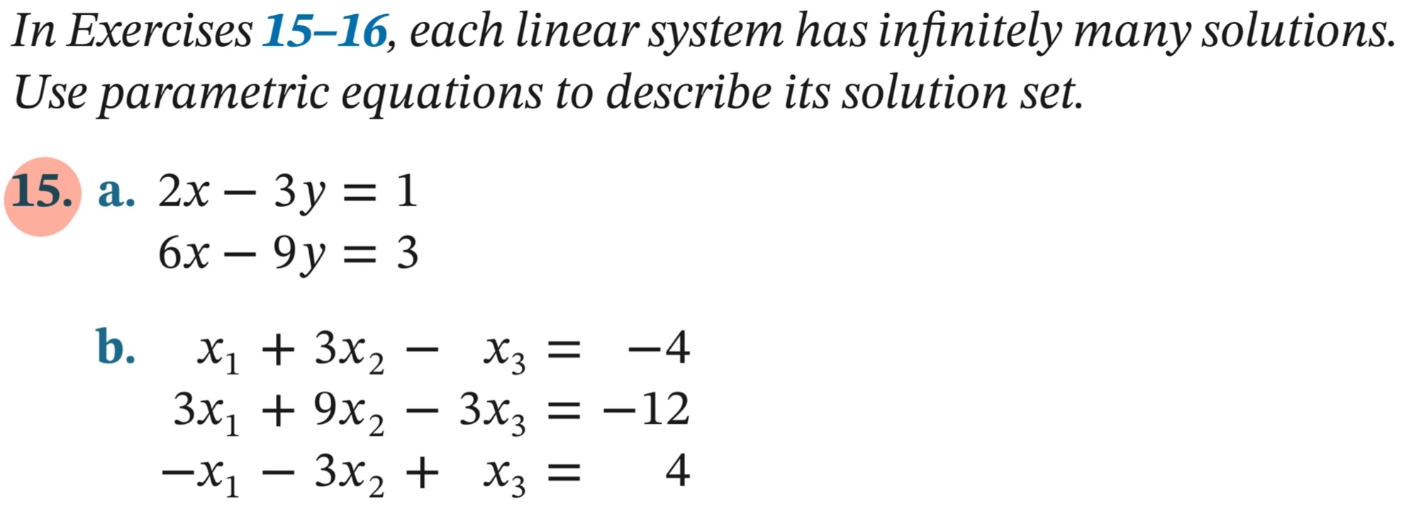 In Exercises 15-16, ﻿each linear system has | Chegg.com
