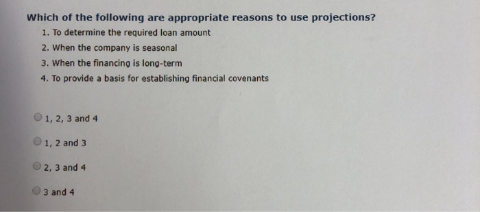 Solved Which of the following are appropriate reasons to use | Chegg.com