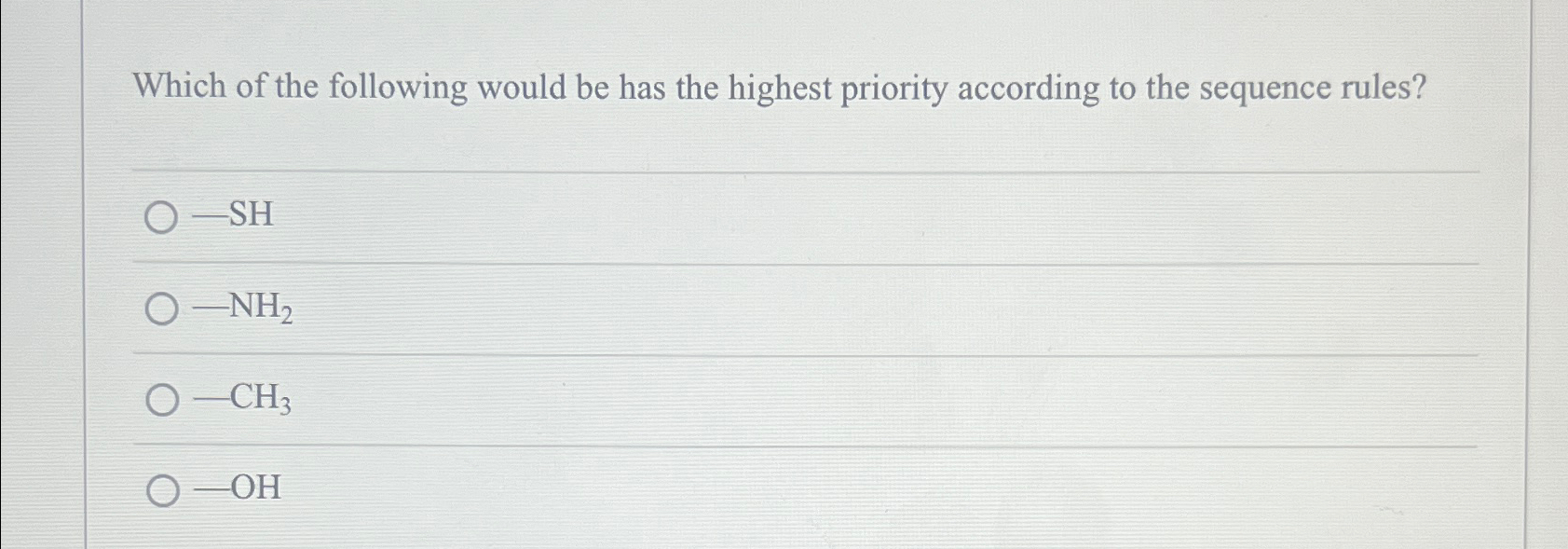 Solved Which of the following would be has the highest | Chegg.com