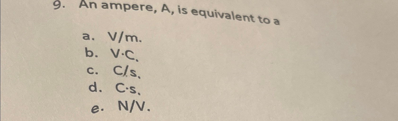 Solved An ampere, A, ﻿is equivalent to | Chegg.com
