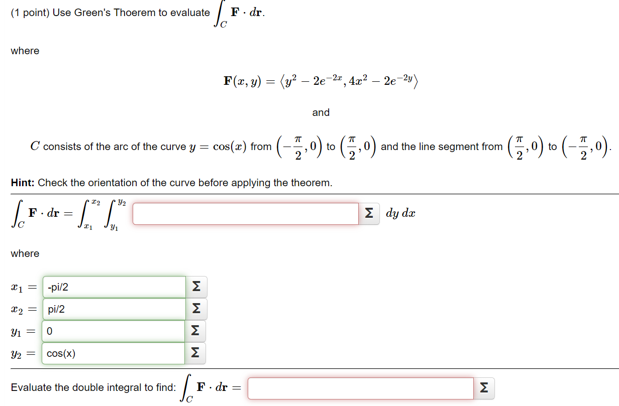 Solved (1 ﻿point) ﻿Use Green's Thoerem to evaluate | Chegg.com