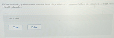Solved Federal sentencing guidelines reduce criminal fines | Chegg.com
