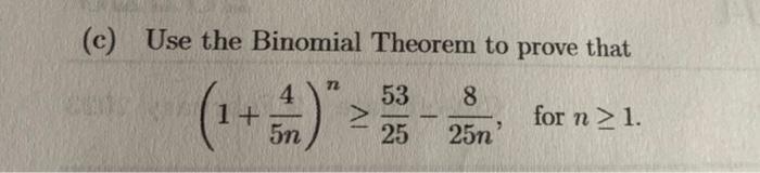 Solved (c) Use the Binomial Theorem to prove that | Chegg.com