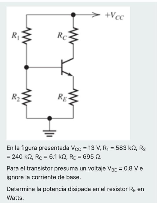 Solved En la figura presentada VCc=13 V,R1=583kΩ,R2 | Chegg.com