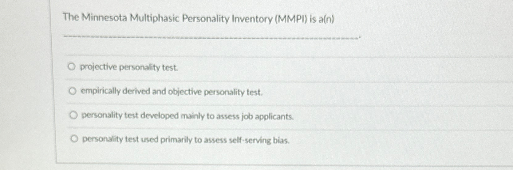 Solved The Minnesota Multiphasic Personality Inventory | Chegg.com