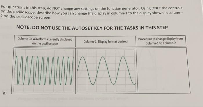 Solved or questions in this step, do NOT change any settings | Chegg.com