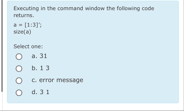 Solved Executing in the command window the following code | Chegg.com