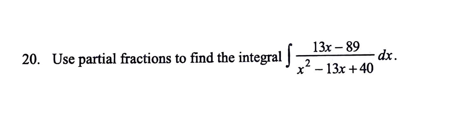 Solved Use partial fractions to find the integral | Chegg.com