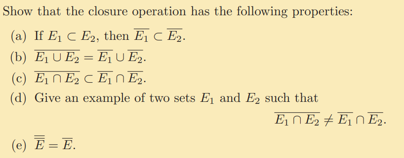Solved Show that the closure operation has the following | Chegg.com