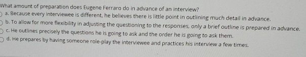 Solved What amount of preparation does Eugene Ferraro do in | Chegg.com