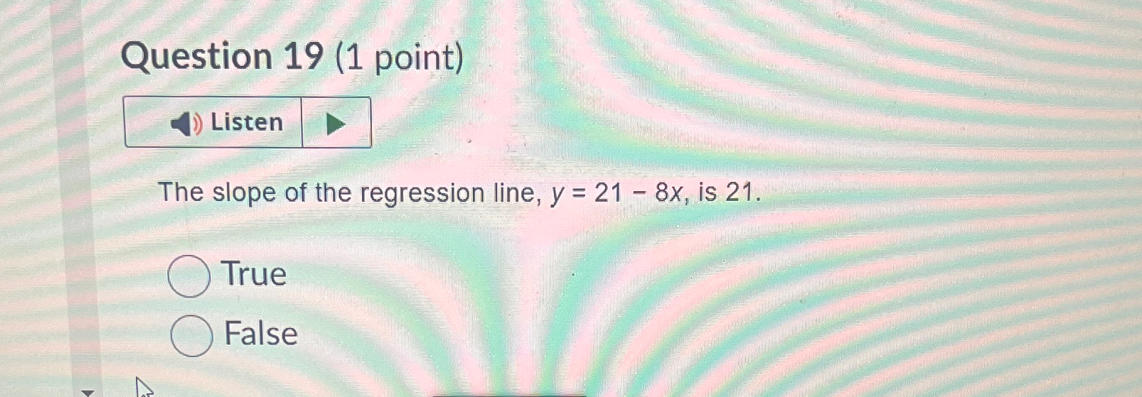 Solved Question 19 (1 point)ListenThe slope of the | Chegg.com Solved Question 19 (1 point)ListenThe slope of the | Chegg.com