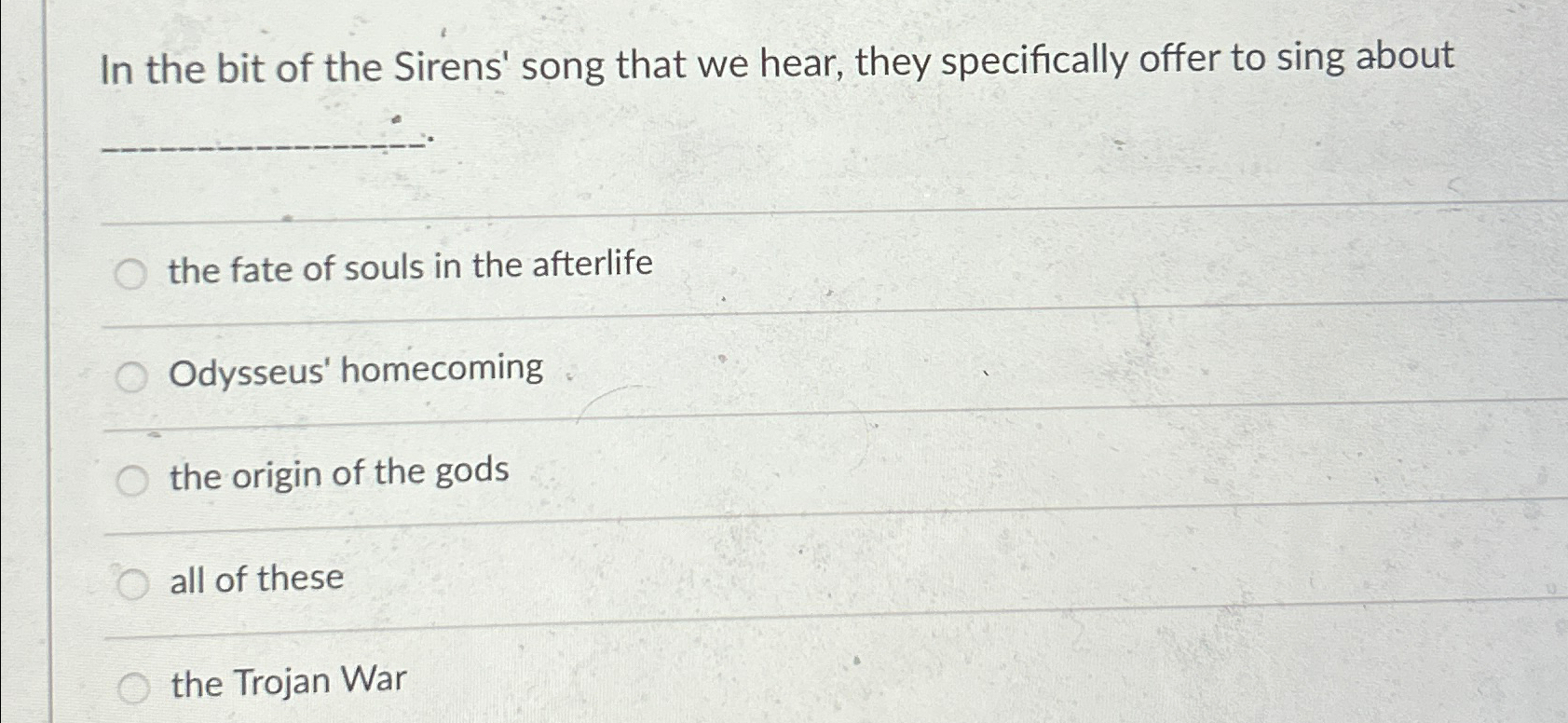 Solved In the bit of the Sirens' song that we hear, they | Chegg.com