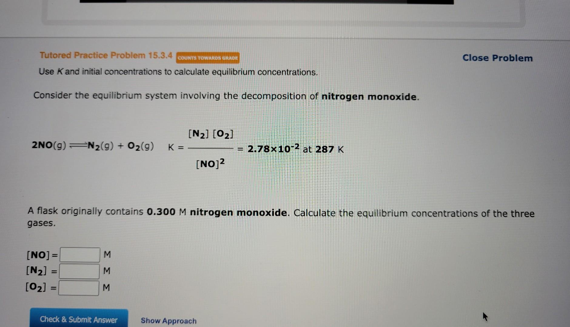 Solved Tutored Practice Problem 15.3.4 Close Problem Use K | Chegg.com