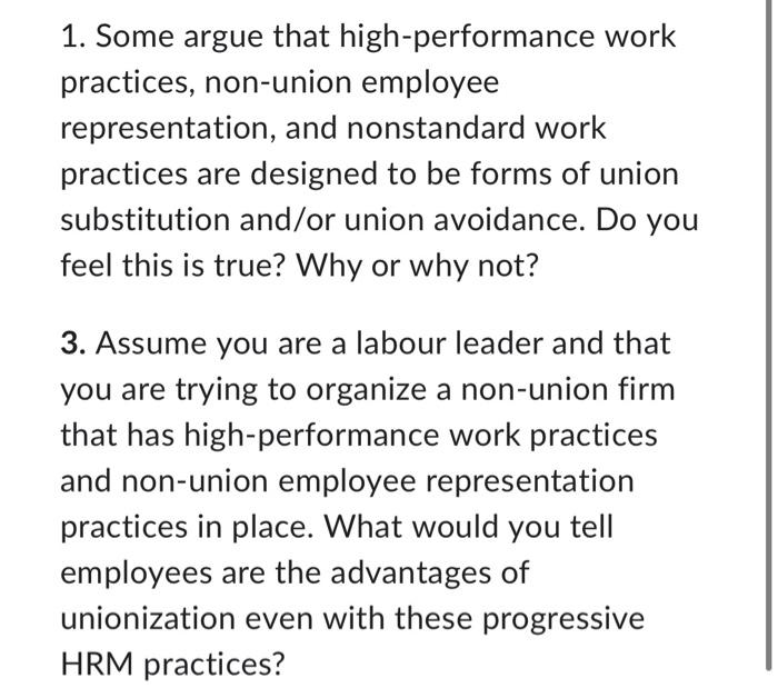 Solved 1. Some argue that high-performance work practices, | Chegg.com