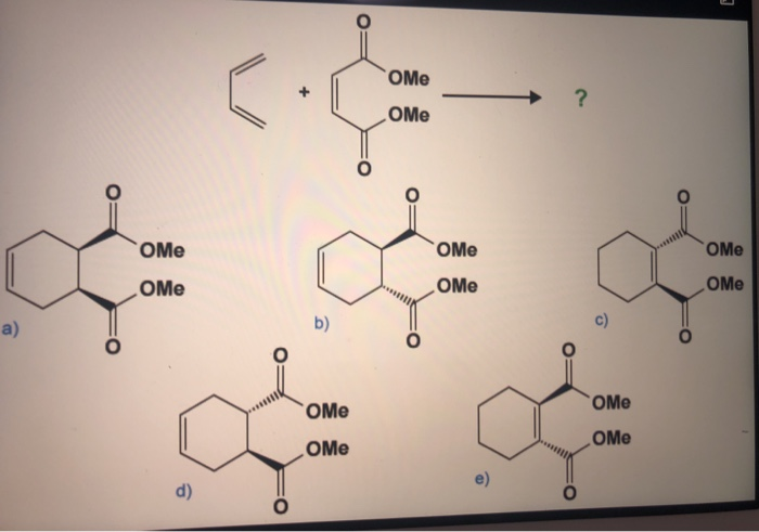 Solved OMe ? OMe OMe ОMe OME OMe ОMe Оме a) b) c) OMe Оме | Chegg.com