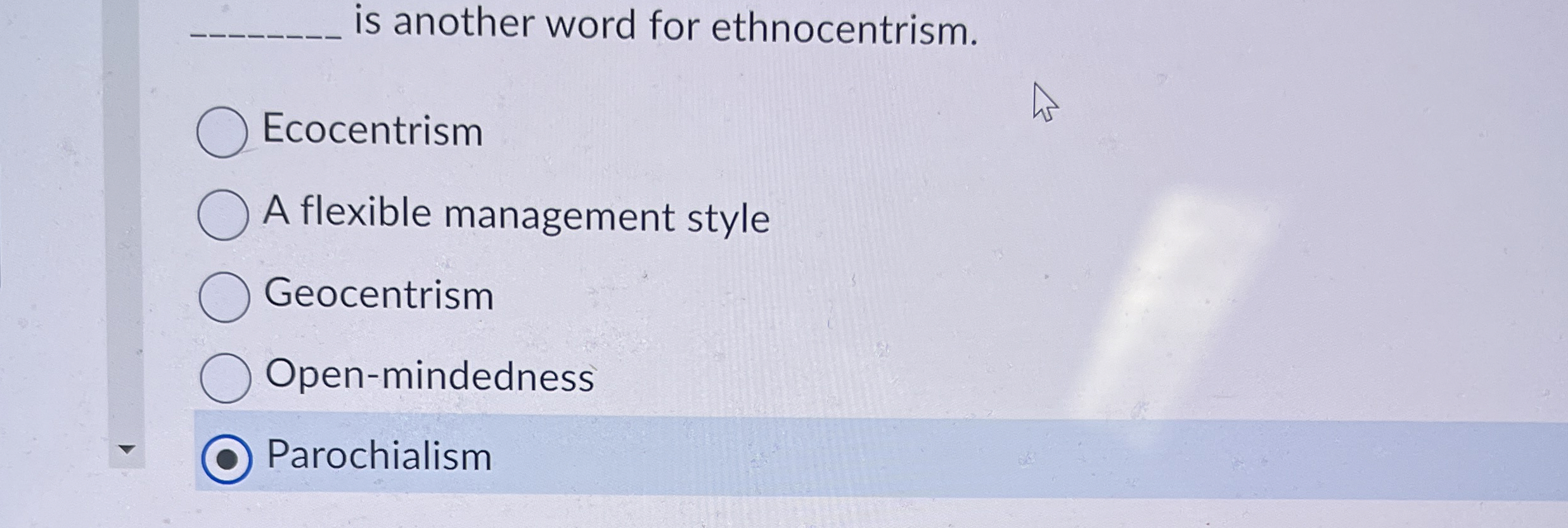 Solved q, ﻿is another word for ethnocentrism.EcocentrismA | Chegg.com