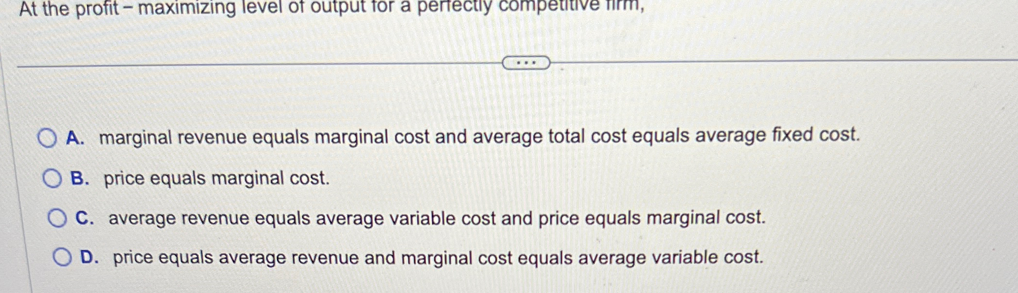 Solved At the profit - ﻿maximizing level of output for a | Chegg.com