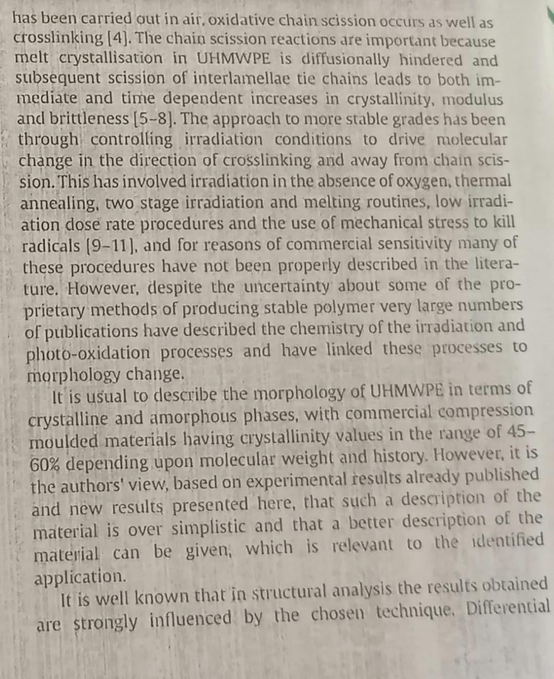 Solved has been carried out in air, oxidative chain scission | Chegg.com