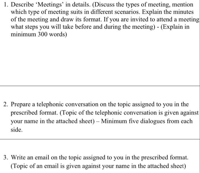 Solved 1. Describe 'Meetings' in details. (Discuss the types | Chegg.com
