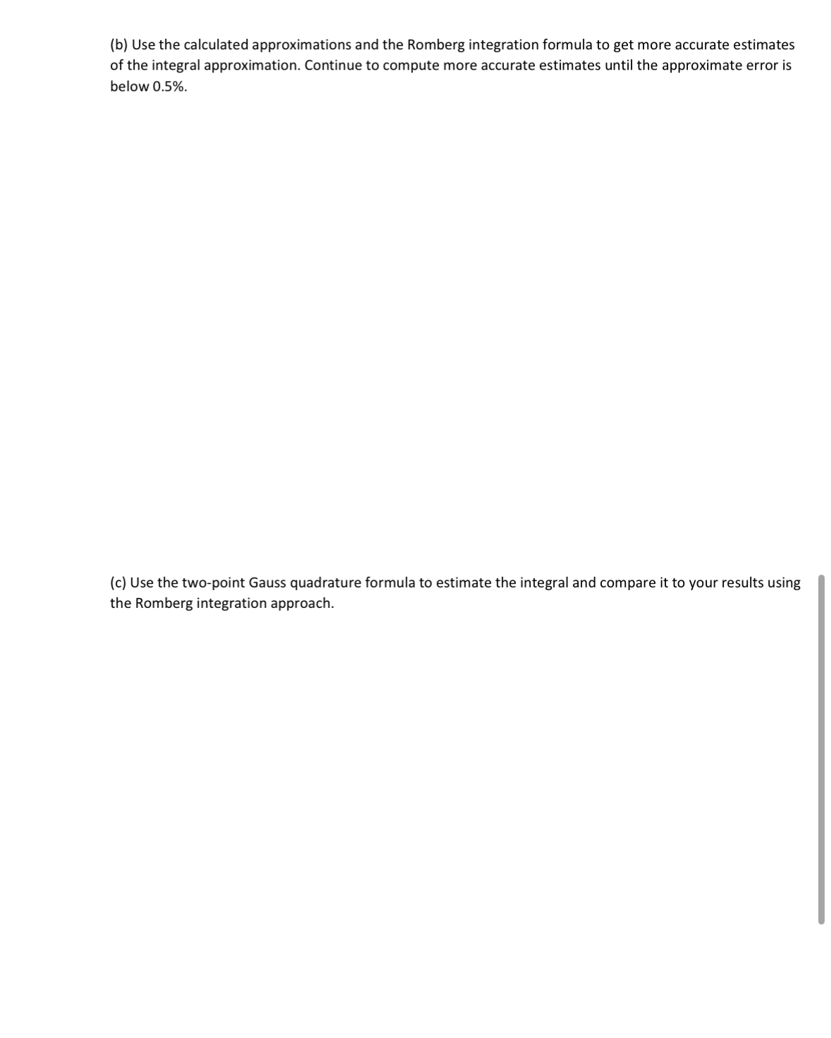 Solved (b) ﻿Use the calculated approximations and the | Chegg.com