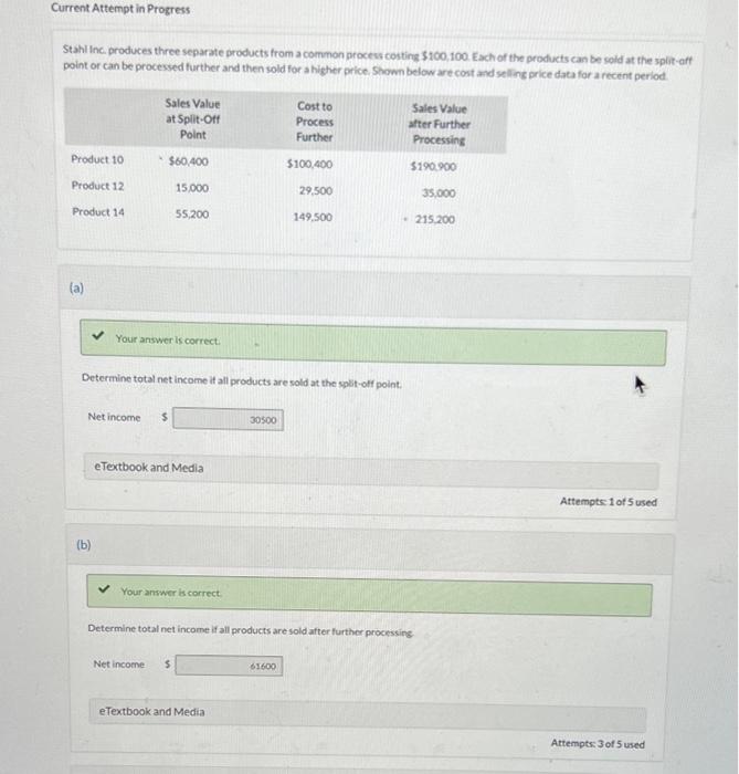 Solved Stahl Inc. produces three separate products from a | Chegg.com