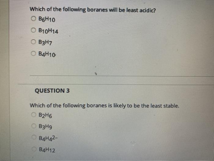 Solved Which of the following boranes will be least acidic? | Chegg.com