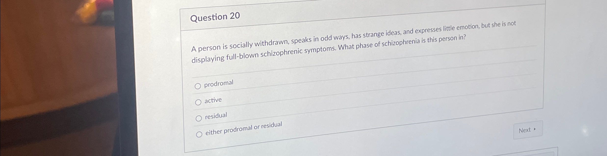 Solved Question 20A person is socially withdrawn, speaks in | Chegg.com