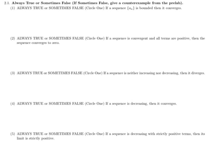 Solved 2.1. Always True or Sometimes False (If Sometimes | Chegg.com