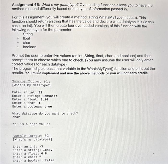 Solved Assignment 6B: What's my (data)type? Overloading | Chegg.com