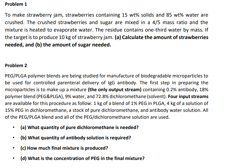 Solved Problem 1To make strawberry jam, strawberries | Chegg.com