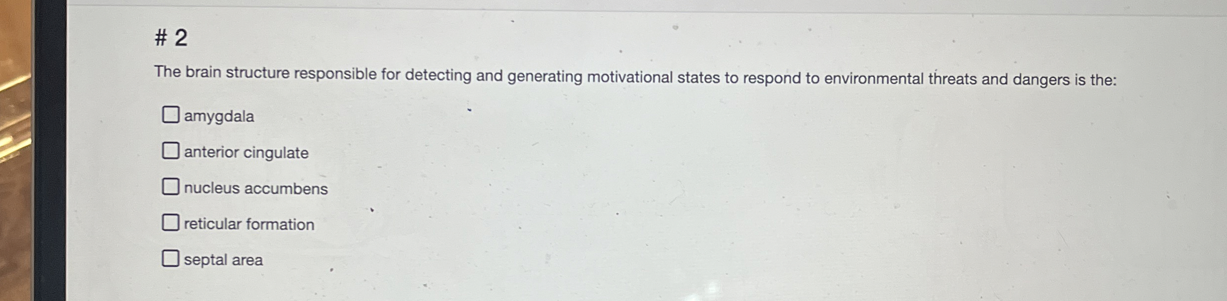 Solved # 2The brain structure responsible for detecting and | Chegg.com