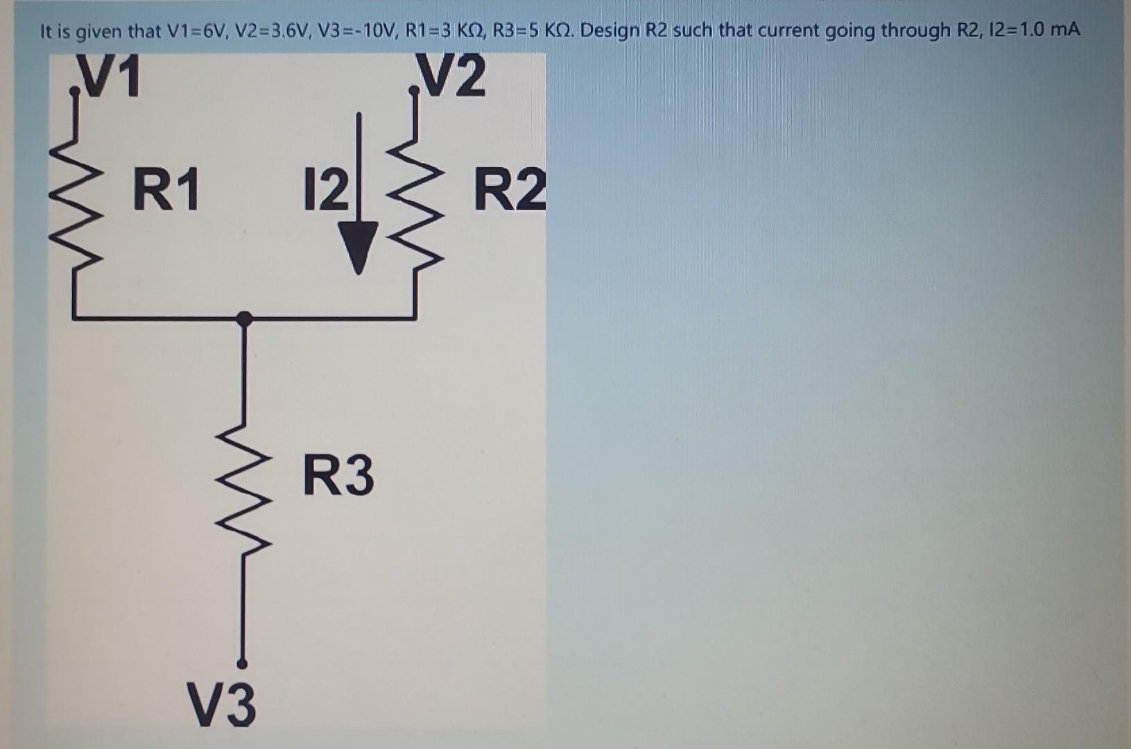 Solved It is given that V1=6 V, V2=3.6 V, V3=−10 V,R1=3 | Chegg.com