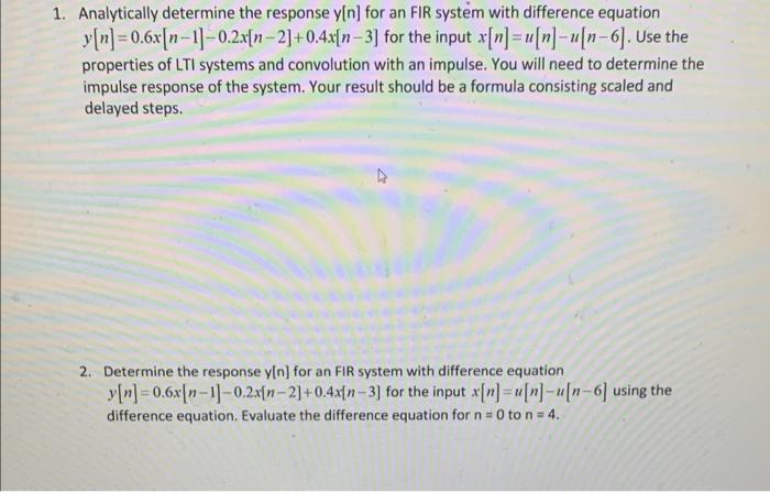 Solved Analytically determine the response y[n] for an FIR | Chegg.com