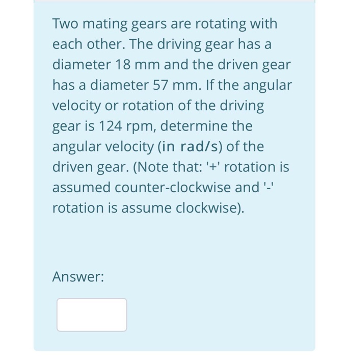 Solved Two mating gears are rotating with each other. The | Chegg.com