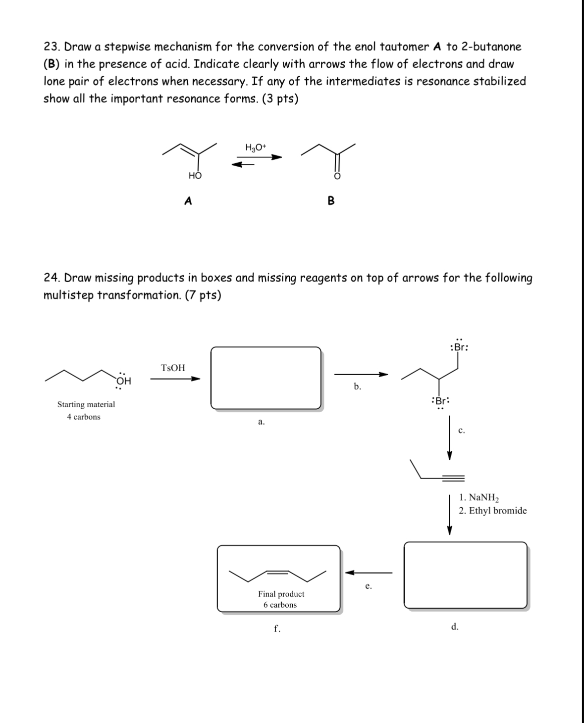 Solved Draw a stepwise mechanism for the conversion of the | Chegg.com