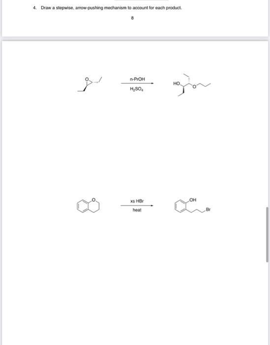 Solved 4. Draw a stepwise, arrow-pushing mechanism to | Chegg.com Solved 4. Draw a stepwise, arrow-pushing mechanism to | Chegg.com