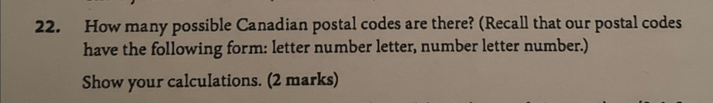 Solved How many possible Canadian postal codes are there? | Chegg.com