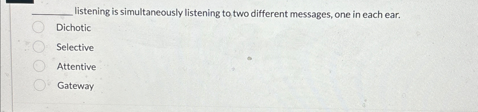 Solved listening is simultaneously listening to two | Chegg.com